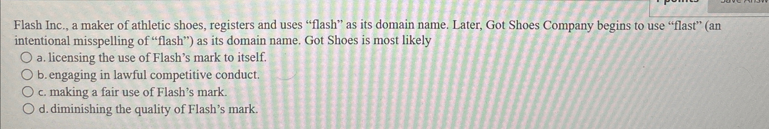 Solved Flash Inc., a maker of athletic shoes, registers and | Chegg.com