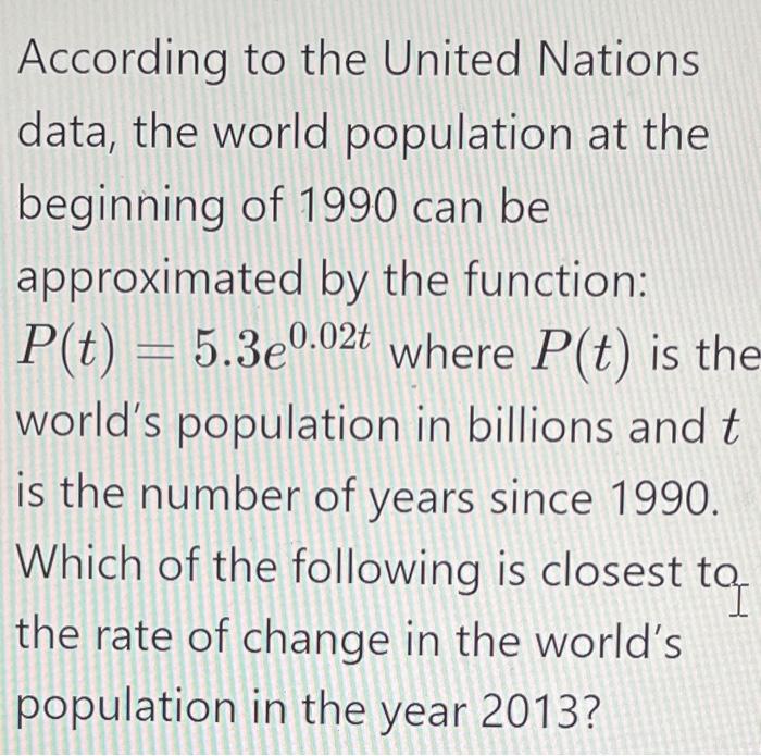 Solved According to the United Nations data, the world | Chegg.com