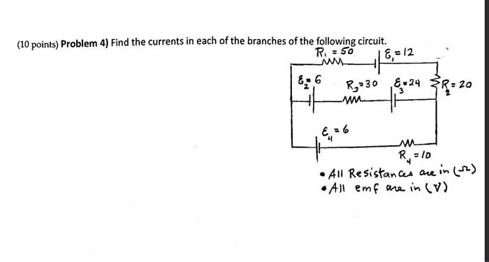 Solved (10 points) Problem 4) Find the currents in each of | Chegg.com