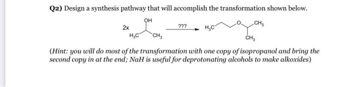 Solved Design a synthesis pathway that will accomplish the | Chegg.com