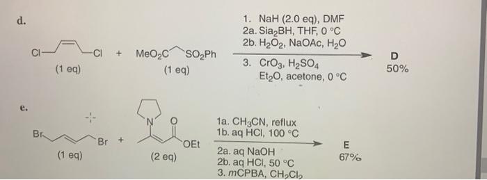 Solved d. 1. NaH(2.0eq),DMF 2a. Sia2BH,THF∘0∘C 2b. | Chegg.com
