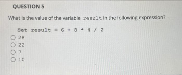 Solved QUESTION 5 What is the value of the variable result | Chegg.com