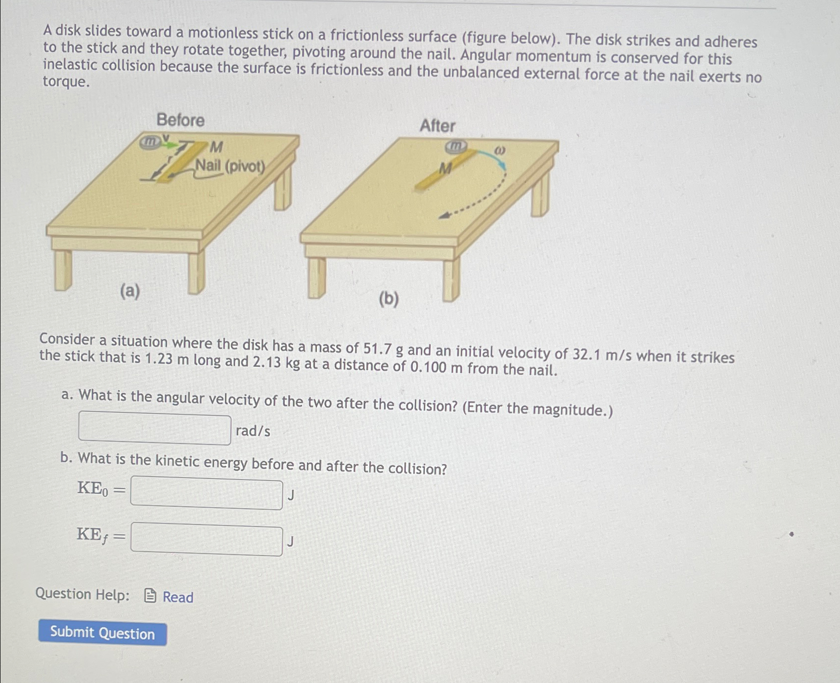 Solved A disk slides toward a motionless stick on a | Chegg.com