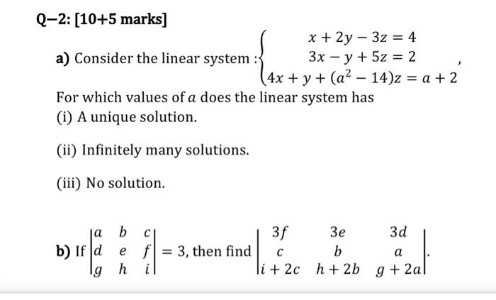 Solved Q-2: [10+5 marks ] a) Consider the linear system : | Chegg.com