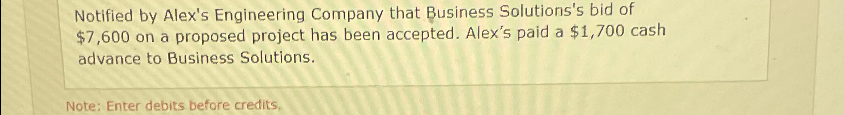 Solved Notified by Alex's Engineering Company that Business | Chegg.com