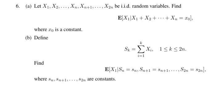 Solved (a) Let X1,X2,…,Xn,Xn+1,…,X2n be i.i.d. random | Chegg.com