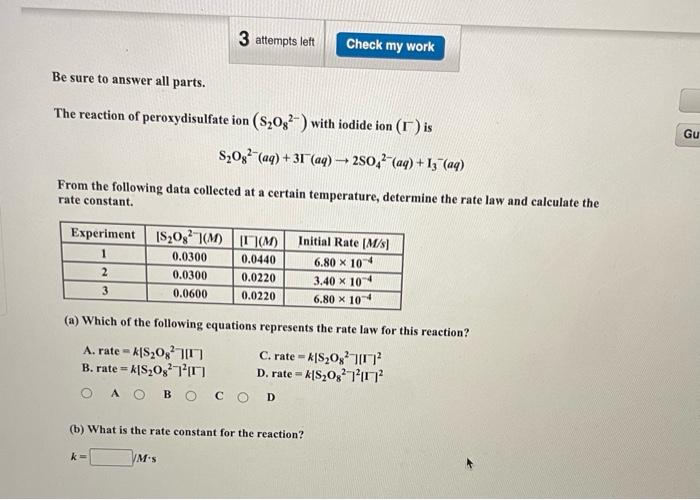 Solved The reaction of peroxydisulfate ion (S2O82−) with | Chegg.com
