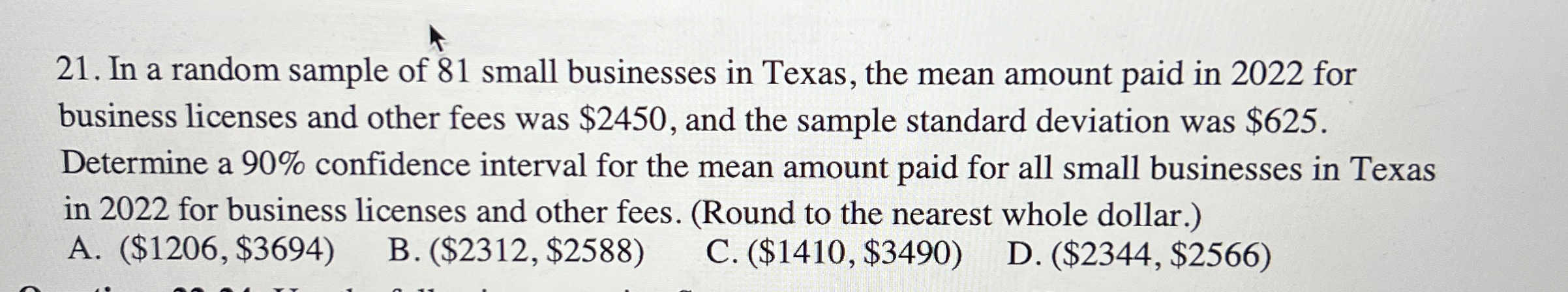 Solved In a random sample of 81 ﻿small businesses in Texas, | Chegg.com