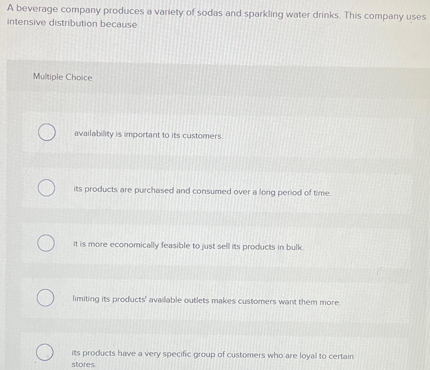 Solved A beverage company produces a variety of sodas and | Chegg.com