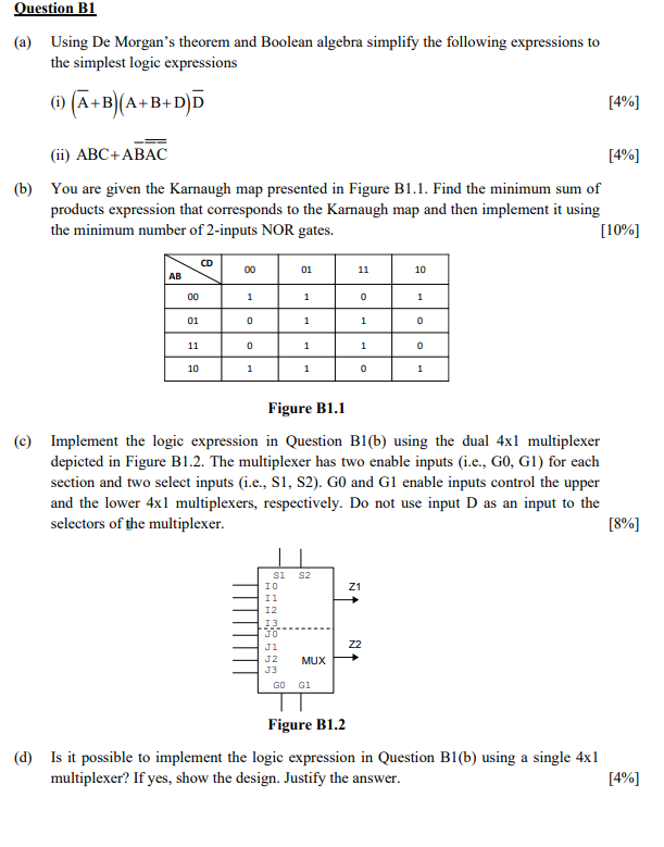 Solved Ouestion B1(a) ﻿Using De Morgan's theorem and Boolean | Chegg.com