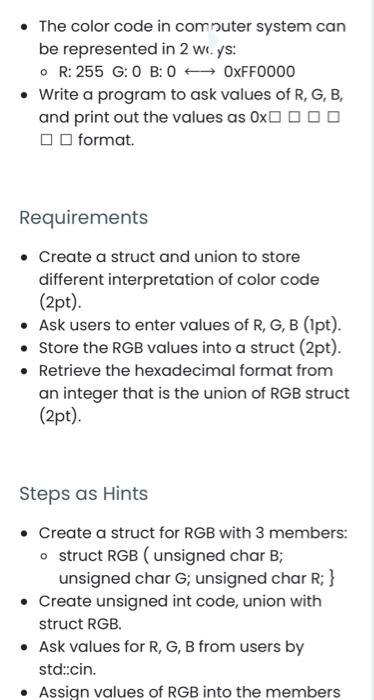 Solved - The color code in combuter system can be | Chegg.com