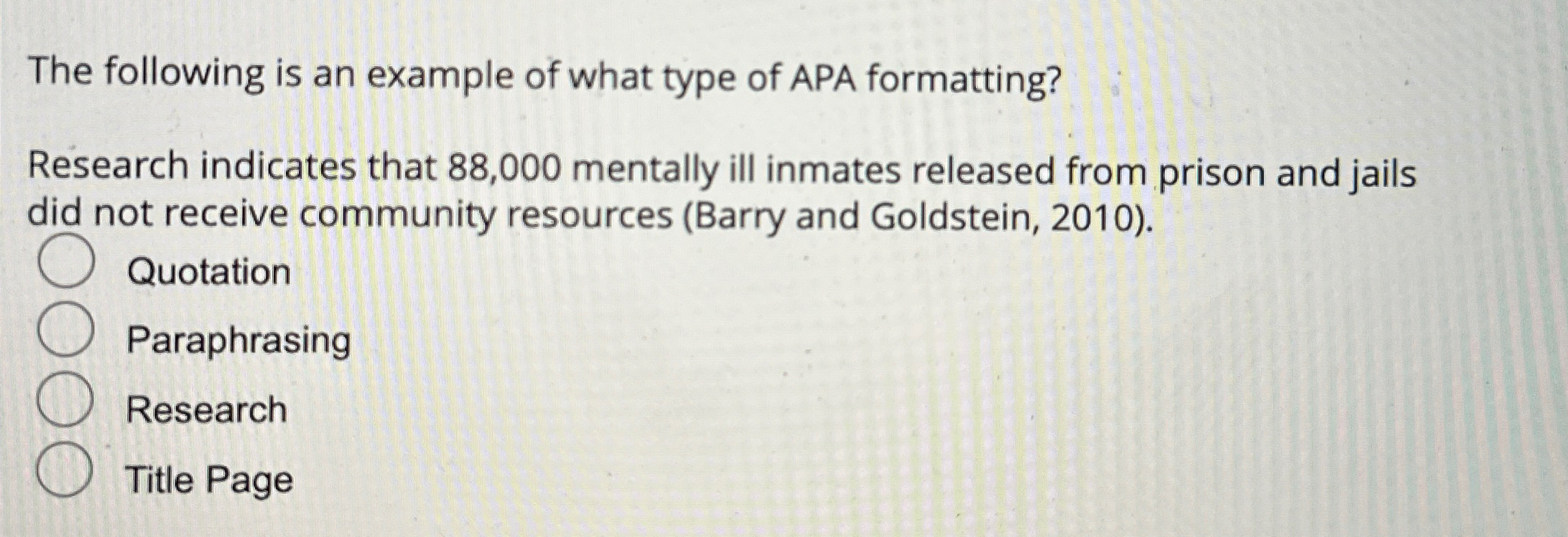 Solved The following is an example of what type of APA | Chegg.com