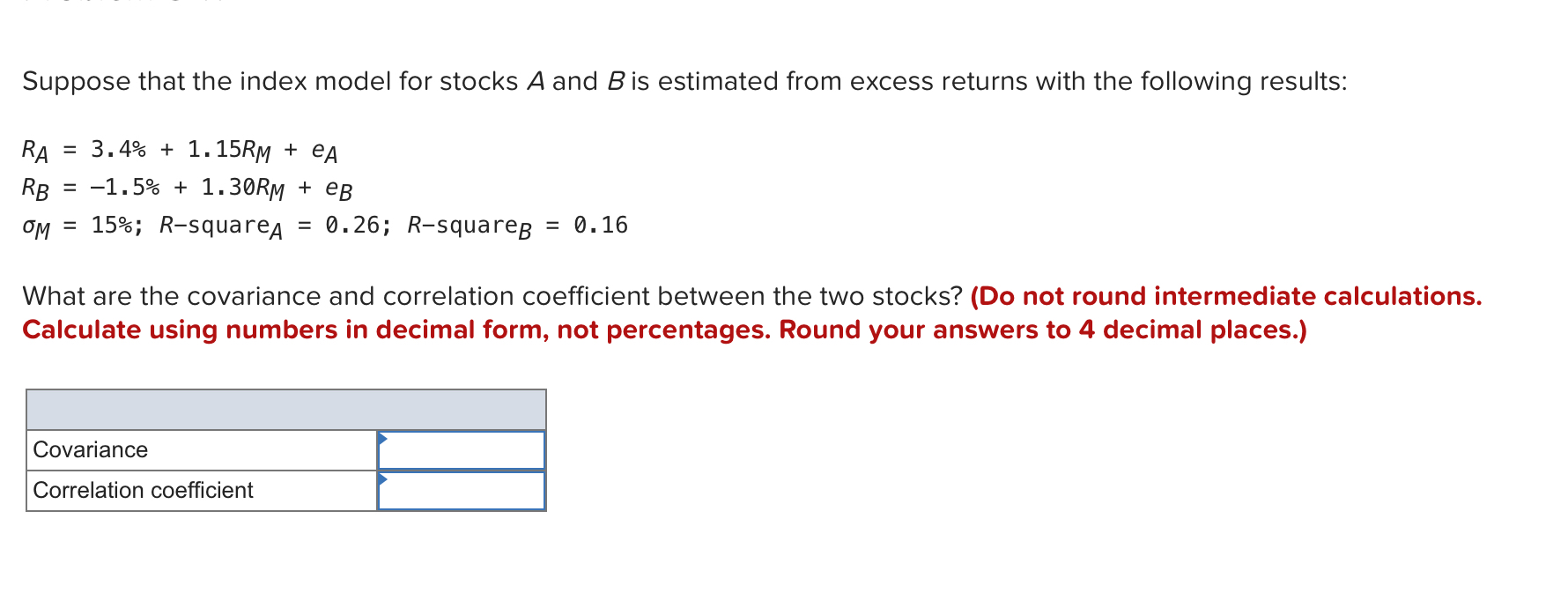 Solved Suppose that the index model for stocks A and B ﻿is | Chegg.com