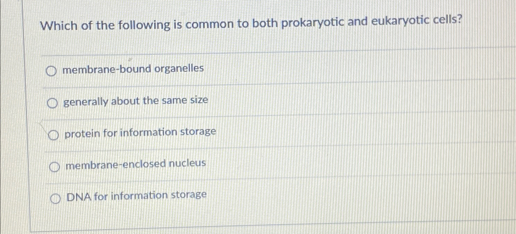 Solved Which of the following is common to both prokaryotic | Chegg.com