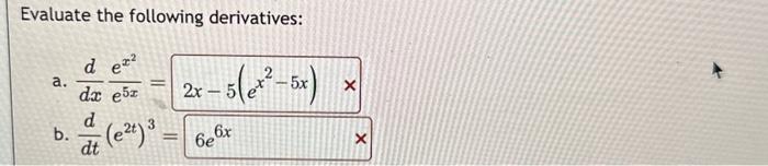 Solved Evaluate the following derivatives: a. | Chegg.com