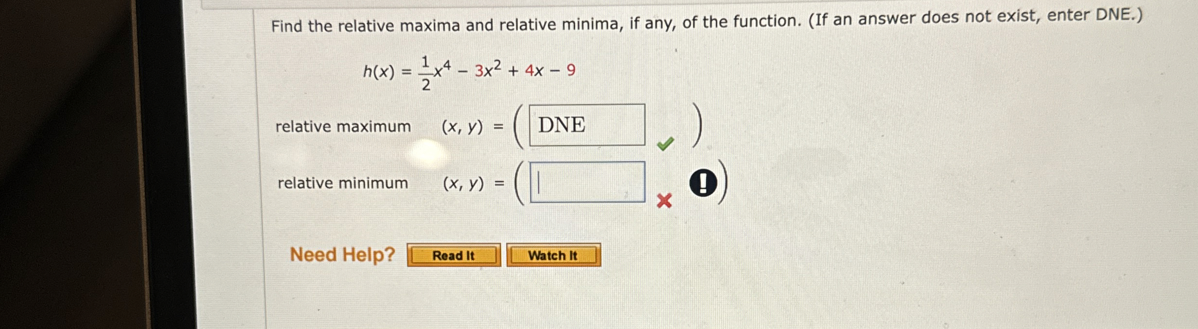 Solved Find the relative maxima and relative minima, if any, | Chegg.com