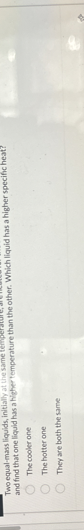Solved Two equal-mass liquids, initially at the same | Chegg.com