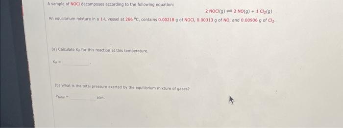 Solved A sample of NOC decomposes according to the following | Chegg.com