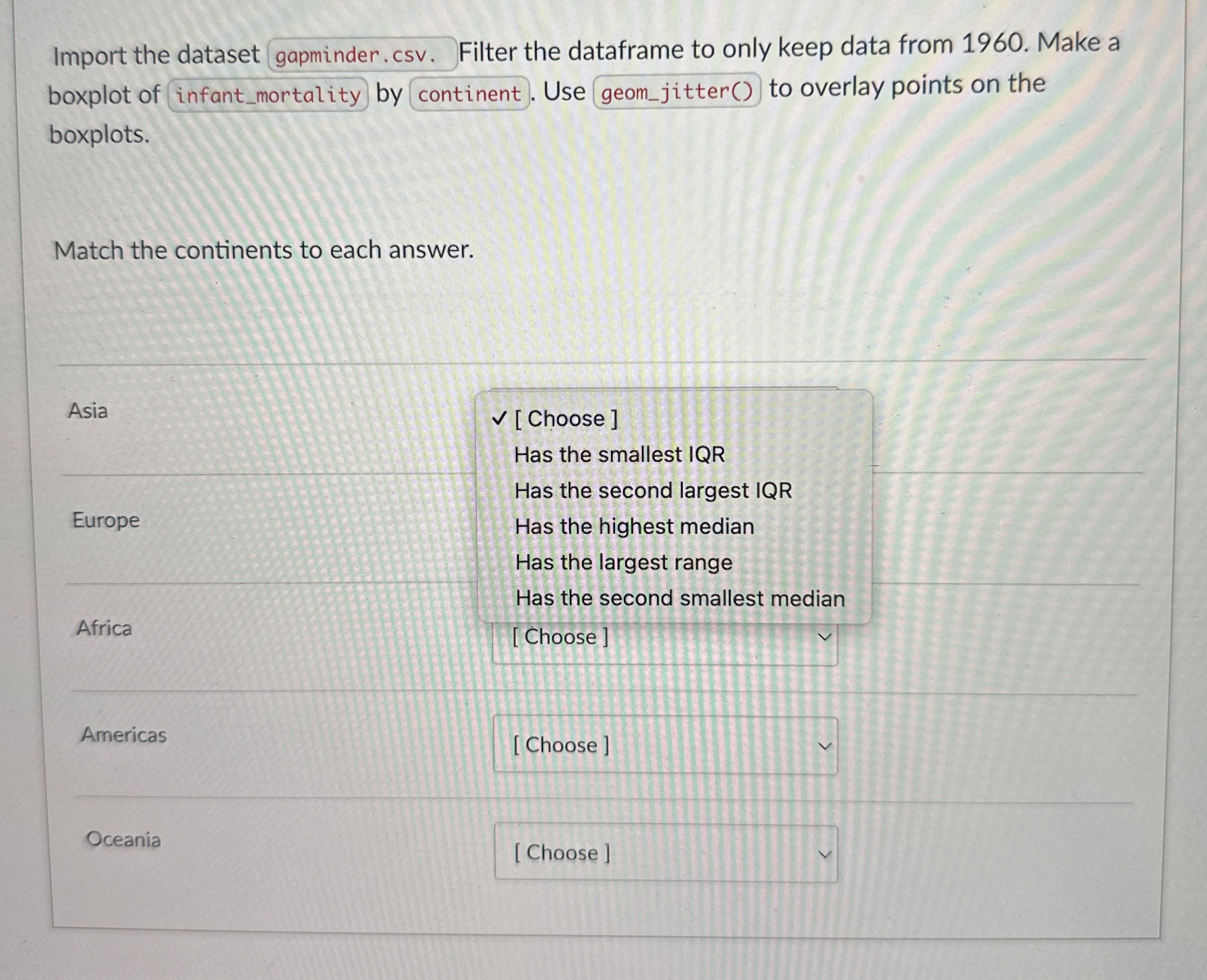 Solved Import the dataset ﻿Filter the dataframe to only | Chegg.com