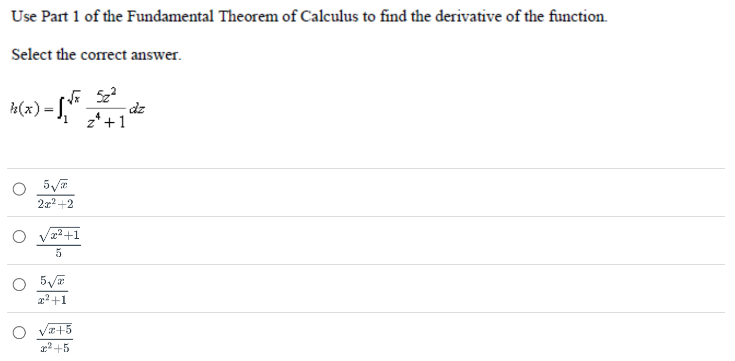 Solved Use Part 1 of ﻿the Fundamental Theorem of ﻿Calculus | Chegg.com