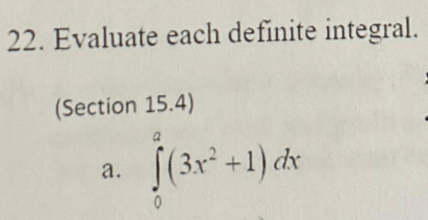 Solved Evaluate each definite integral.(Section | Chegg.com