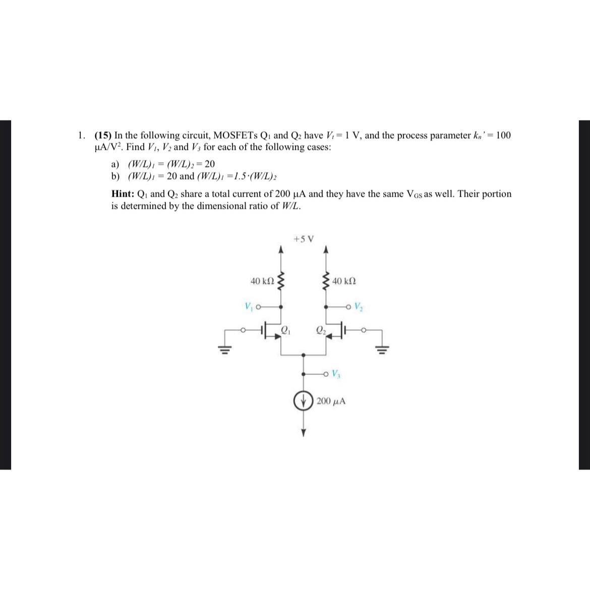 Solved (15) ﻿In the following circuit, MOSFETs Q1 ﻿and Q2 | Chegg.com