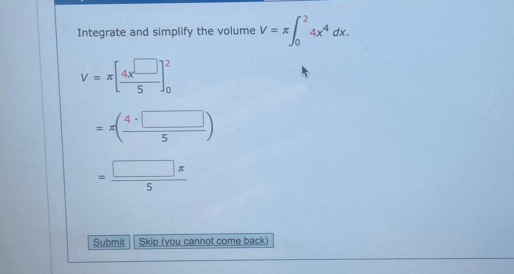 Solved Integrate and simplify the volume | Chegg.com