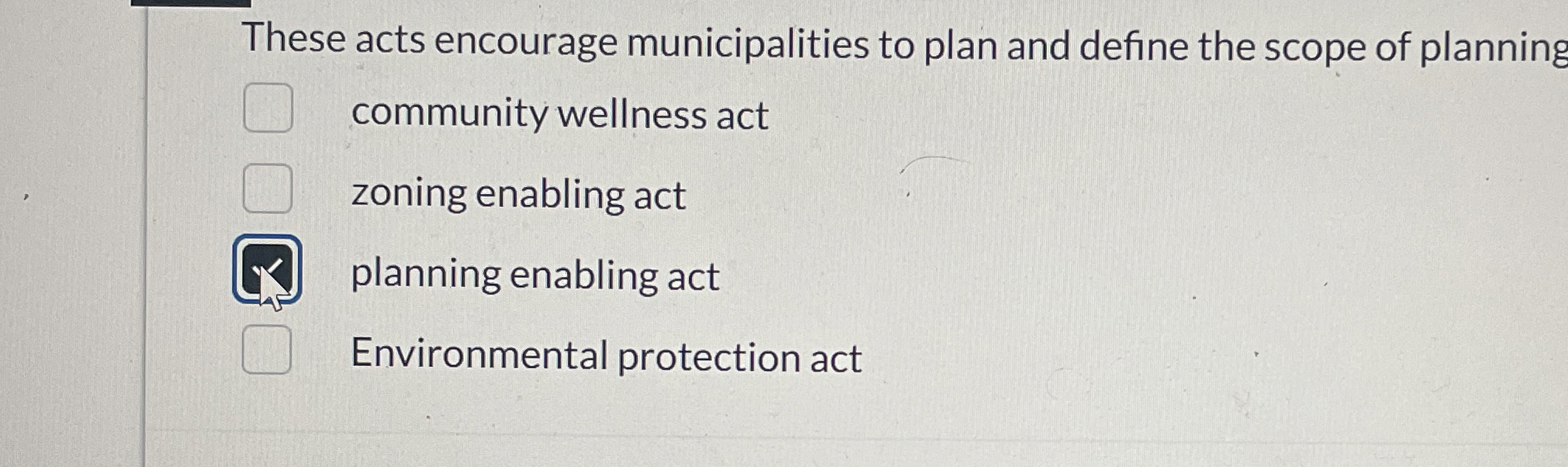 Solved These acts encourage municipalities to plan and | Chegg.com