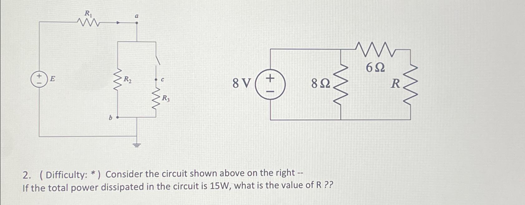 Solved ( ﻿Difficulty: *) ﻿Consider the circuit shown above | Chegg.com