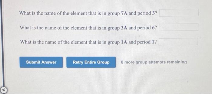 Solved What is the name of the element that is in group 7A | Chegg.com