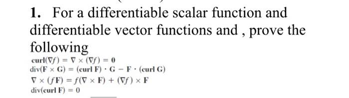 Solved 1. For a differentiable scalar function and a | Chegg.com