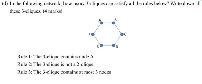 Solved (d) In the following network, how many 3-cliques can | Chegg.com