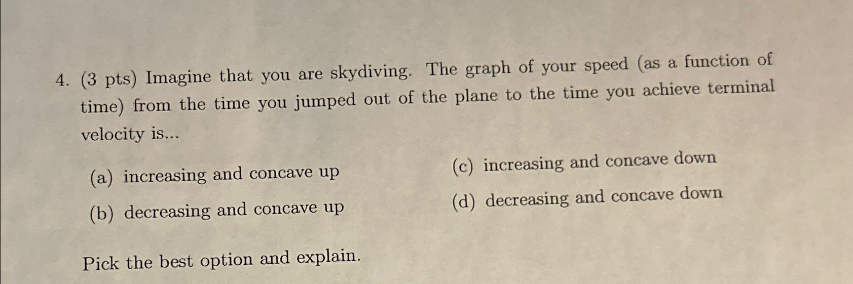 Solved (3 ﻿pts) ﻿Imagine that you are skydiving. The graph | Chegg.com