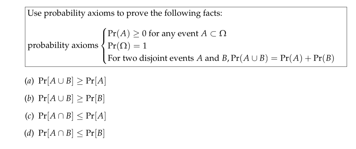 Use probability axioms to prove the following | Chegg.com