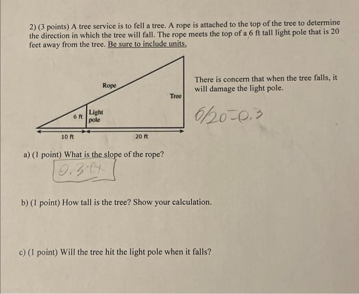 Solved 2) (3 points) A tree service is to fell a tree. A | Chegg.com