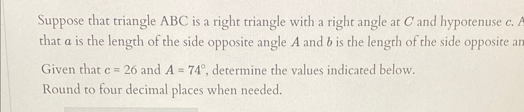 Solved Suppose that triangle ABC is a right triangle with a | Chegg.com