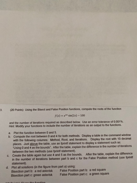 3 (20 Points) Using the Bisect and False Position | Chegg.com