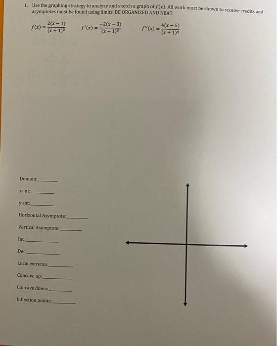 Solved 1. Use the graphing strategy to analyze and sketch a | Chegg.com