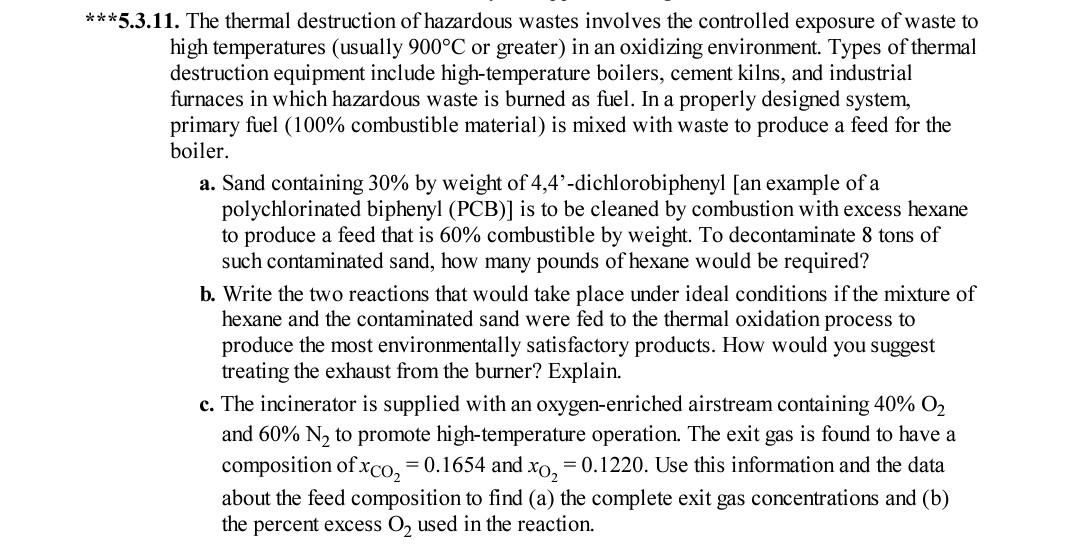***5.3.11. The thermal destruction of hazardous | Chegg.com