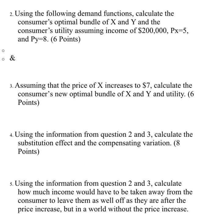 2. Using the following demand functions, calculate | Chegg.com