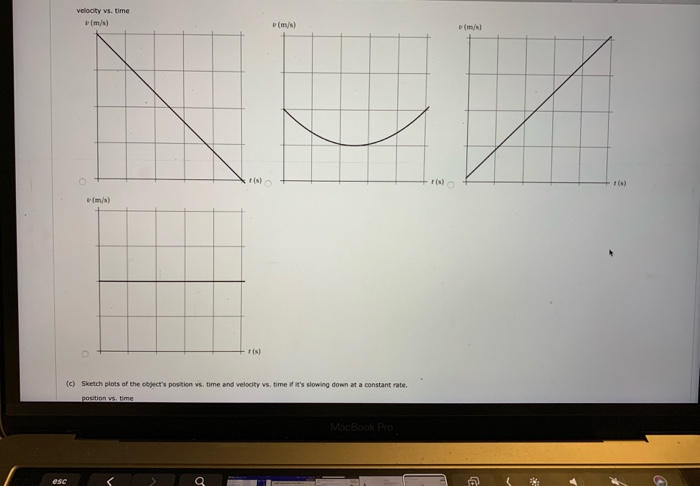 Solved Sketch plots of the object's position time and | Chegg.com