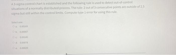 Solved A 3-sigma control chart is established and the | Chegg.com
