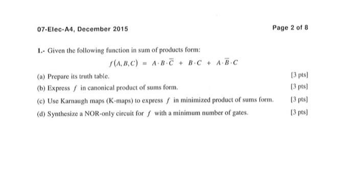 Solved 1.- Given the following function in sum of products | Chegg.com