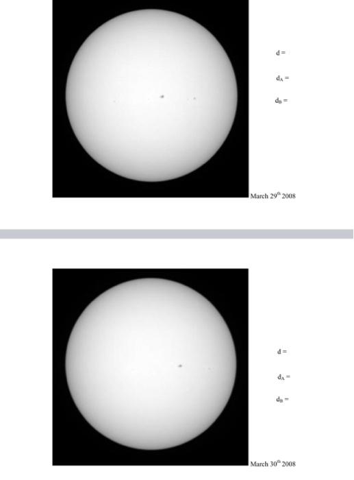Solved d= Sunspot A dA= da= Sunspot B March 25th 2008 d= dA= | Chegg.com