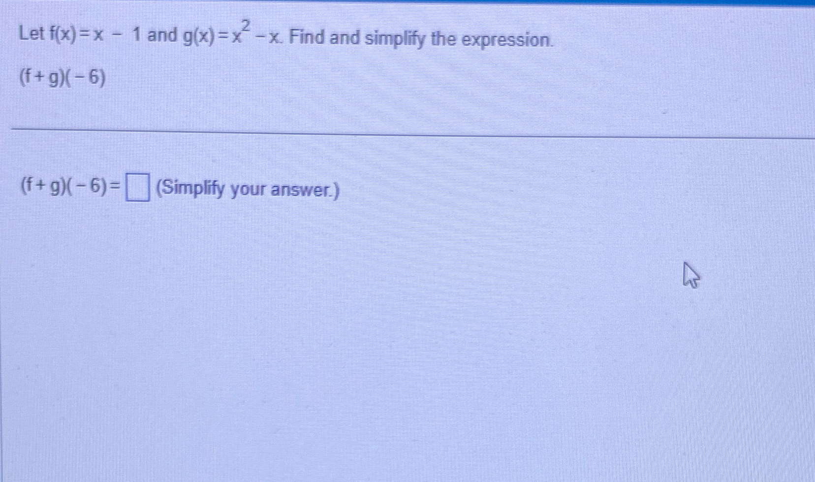 Solved Let F X X 1 ﻿and G X X2 X ﻿find And Simplify The