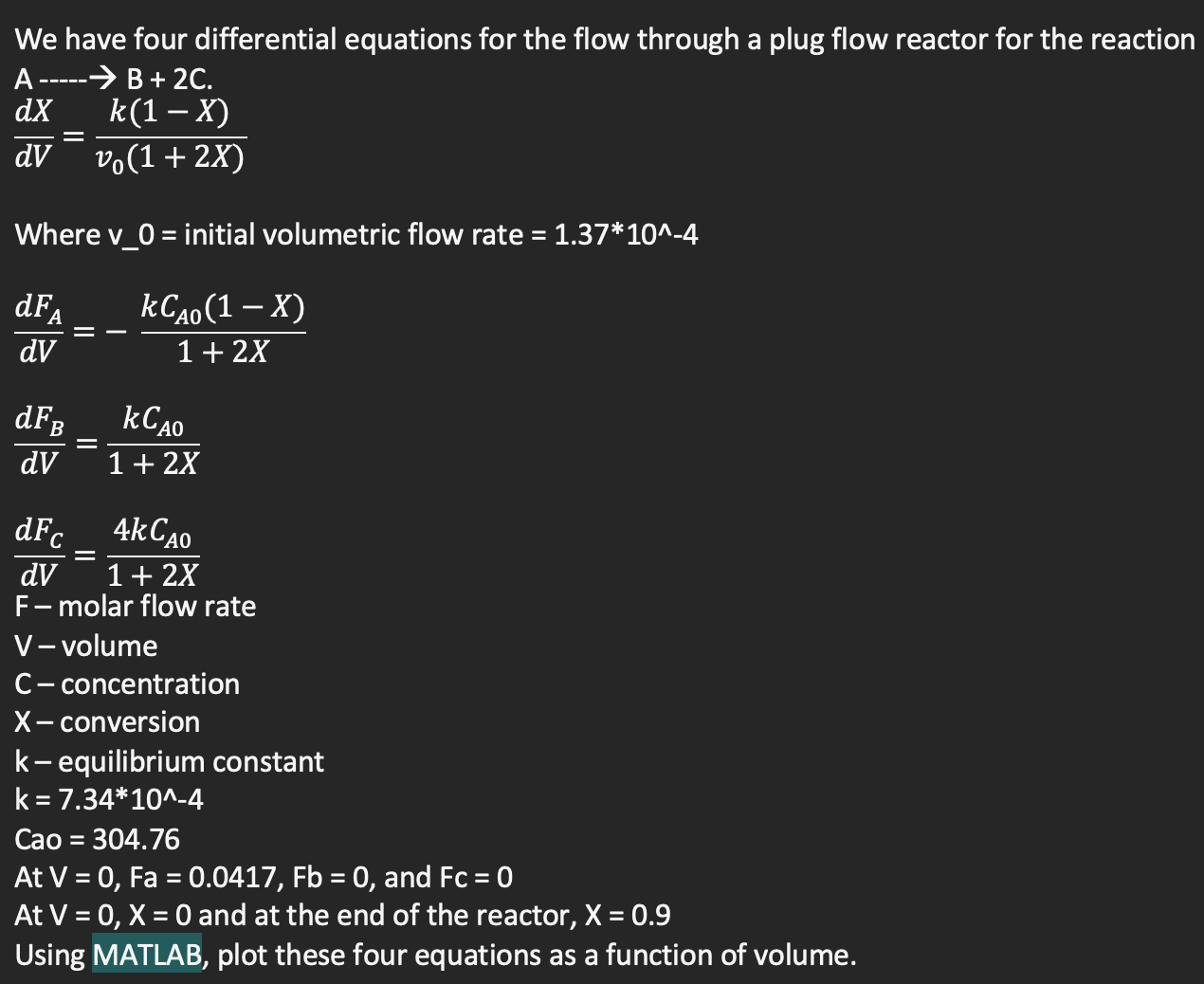 Solved [Chemical Engineering MATLAB] ﻿please show code and | Chegg.com