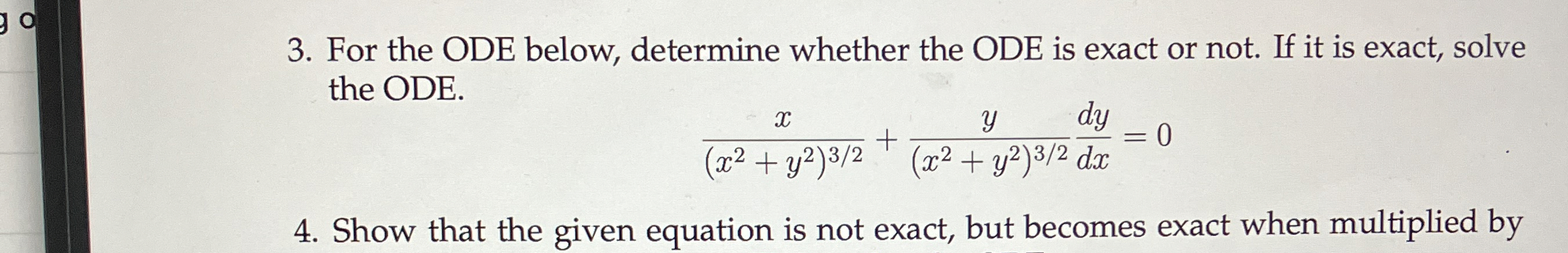 Solved For the ODE below, determine whether the ODE is exact | Chegg.com
