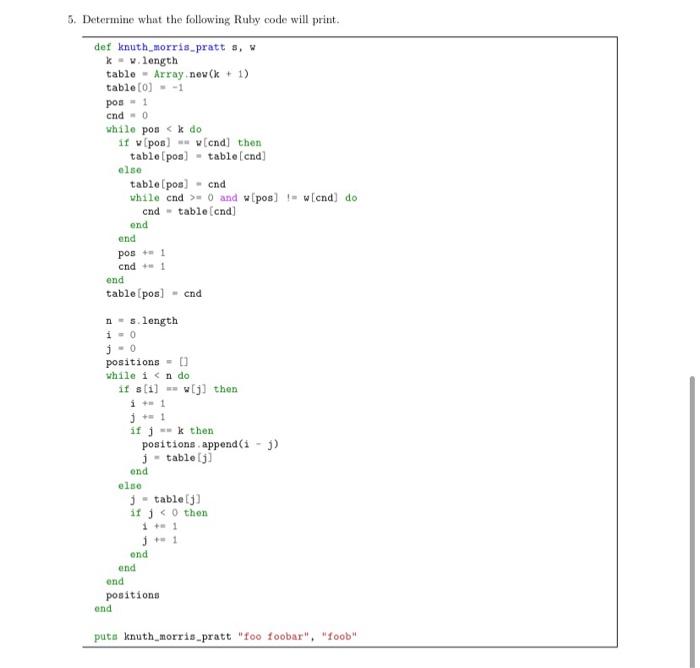 Solved 5. Determine what the following Ruby code will print. | Chegg.com
