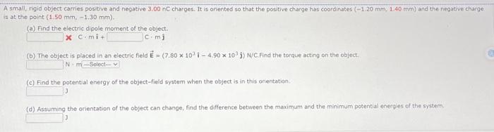 Solved A small, ngid object carries positive and negative | Chegg.com