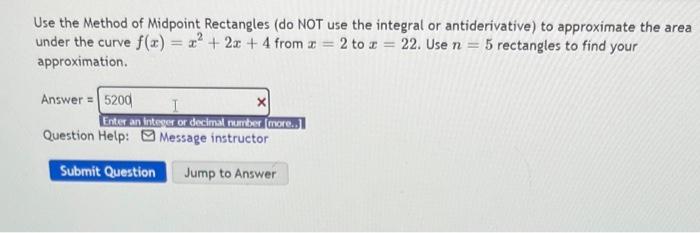 Solved Use the Method of Midpoint Rectangles (do NOT use the | Chegg.com